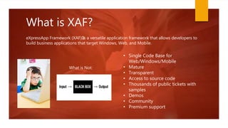 Why XAF and XPO? | PPT