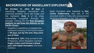 THE FIRST VOYAGE OF MAGELLAN I N THE PHILIPPINES | PPTX