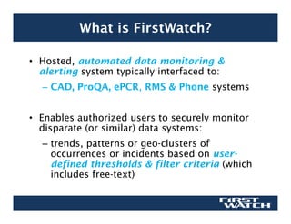 FirstWatch; Quick Overview - May 2018 | PPT