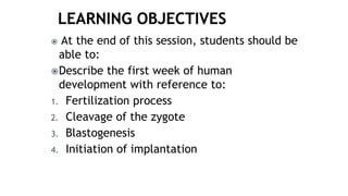 FIRST WEEK OF DEVELOPMENT.pptx