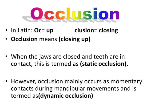 09. Occlusion (Lecture) - Dentition | PPTX | Dental Health | Diseases ...