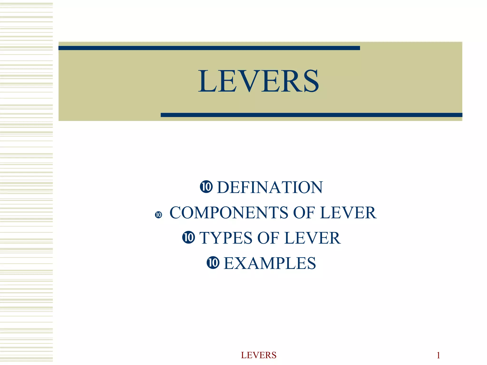 Levers in Physiotherapy | PPTX
