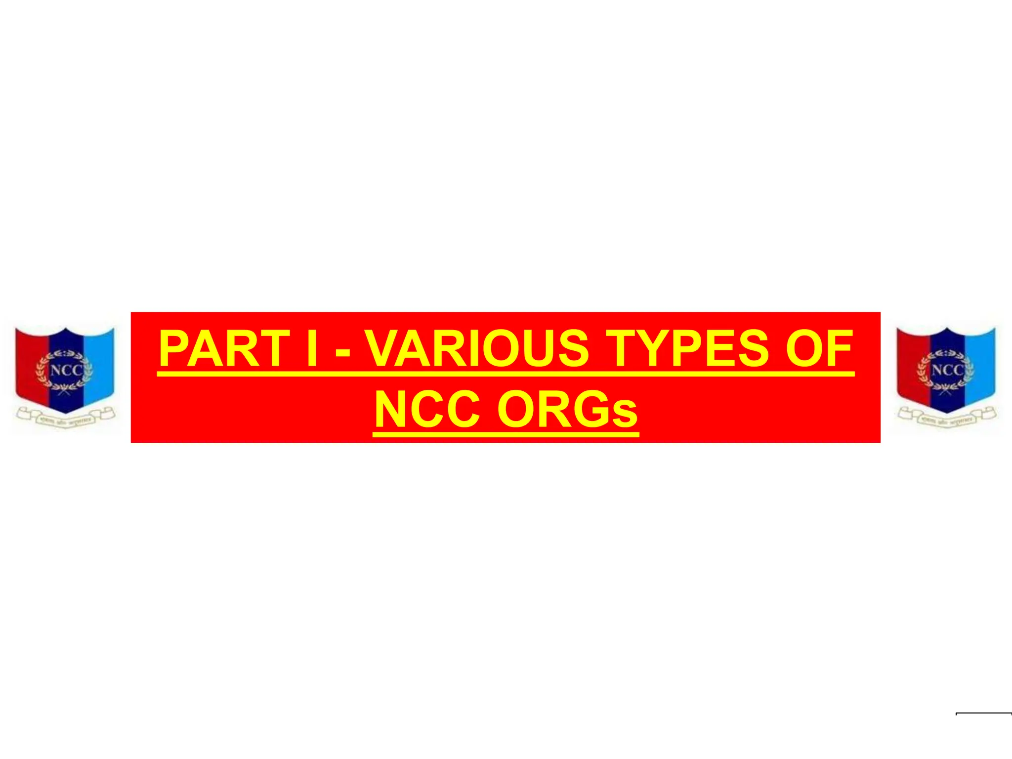 NCC PRESENTATION to first year cadets intro | PPTX