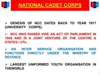 NCC PRESENTATION to first year cadets intro | PPTX