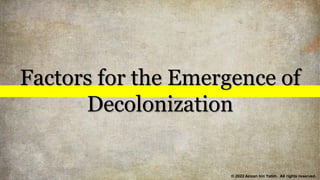 FIS 09 - Decolonization.pptx