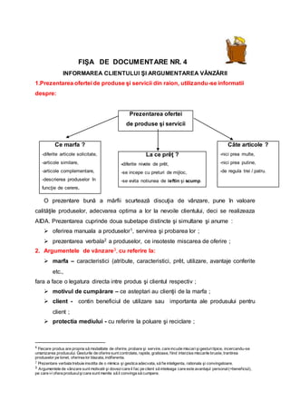 Fisa documentare informarea clientilor si argumentarea -etica x | DOCX