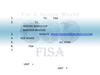 FISA Fédération Internationale de Senior Football Association | PPTX