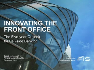 Innovating the Front Office | PPT