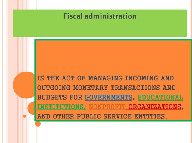 Fiscal Administration by Theresa | PPSX | Business Accounting & Finance ...