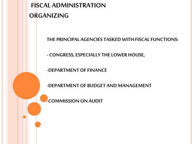 Fiscal Administration by Theresa | PPSX | Business Accounting & Finance ...