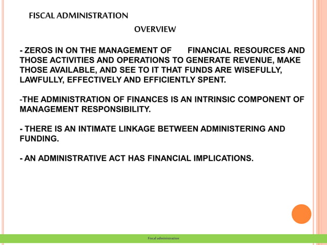 Fiscal Administration by Theresa | PPSX | Business Accounting & Finance ...