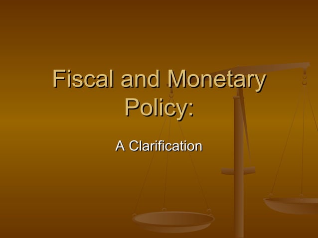 Fiscal and Monetary Policy | PPT