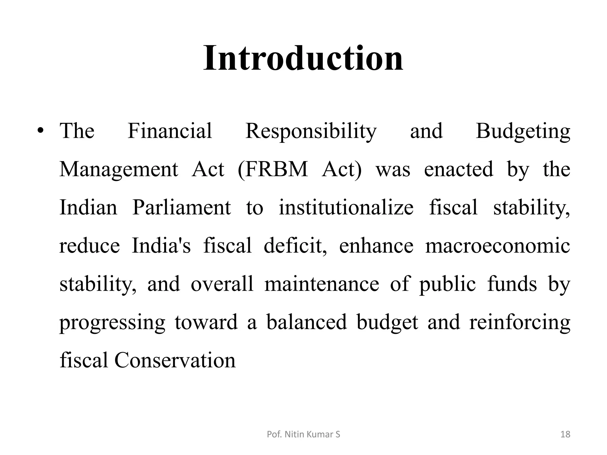 Fiscal Deficit and FRBM Act Fiscal Responsibility and Budget Management ...