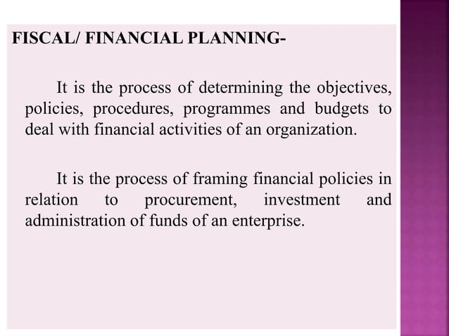 Fiscal planning.pptx | Business Accounting & Finance | Business