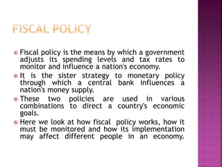 Fiscal policy | PPTX | Personal Taxes | Personal Finance