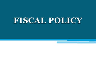 fiscalpolicy.ppt