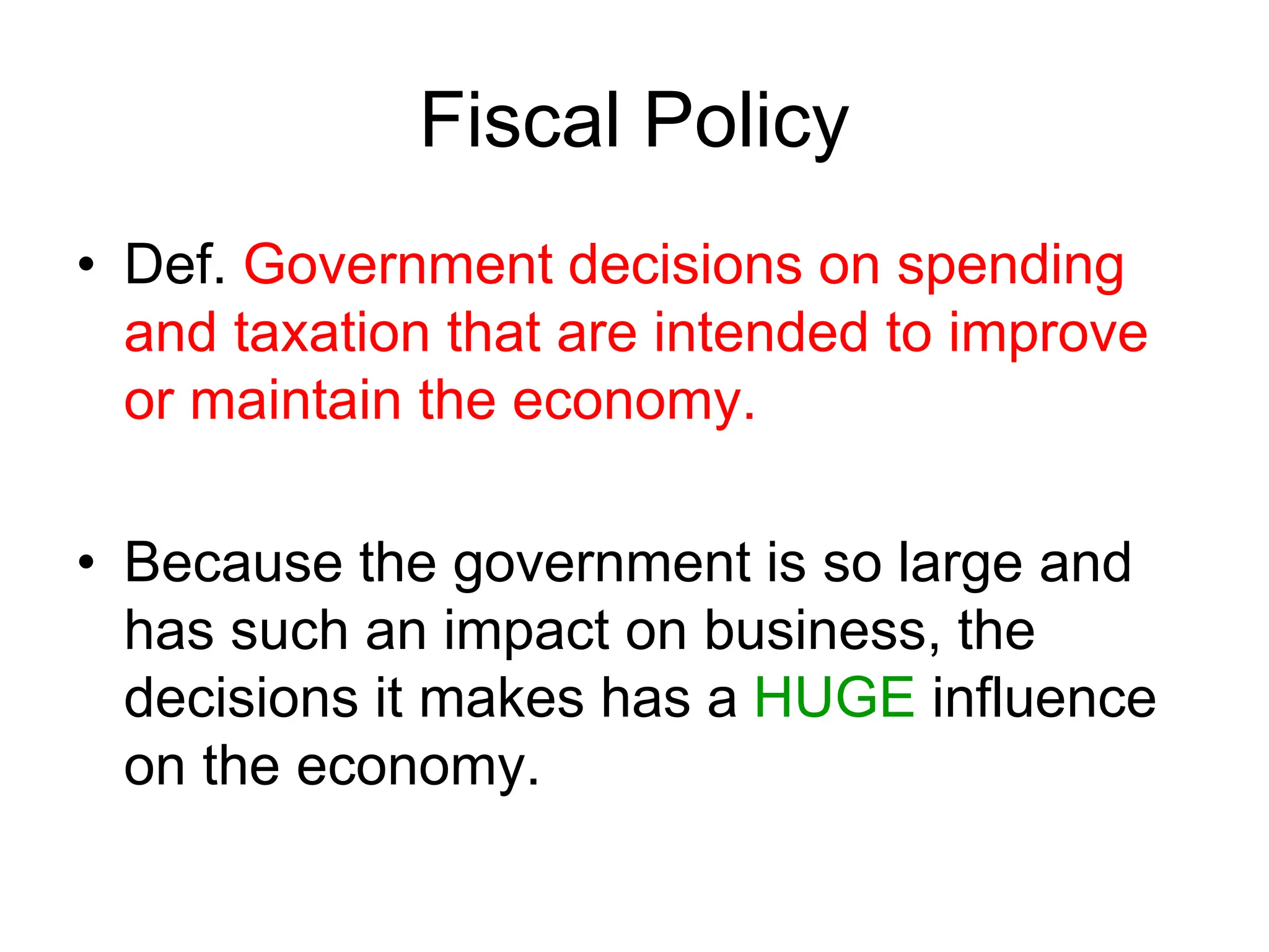 Fiscal_Policy and objectives and effects.ppt