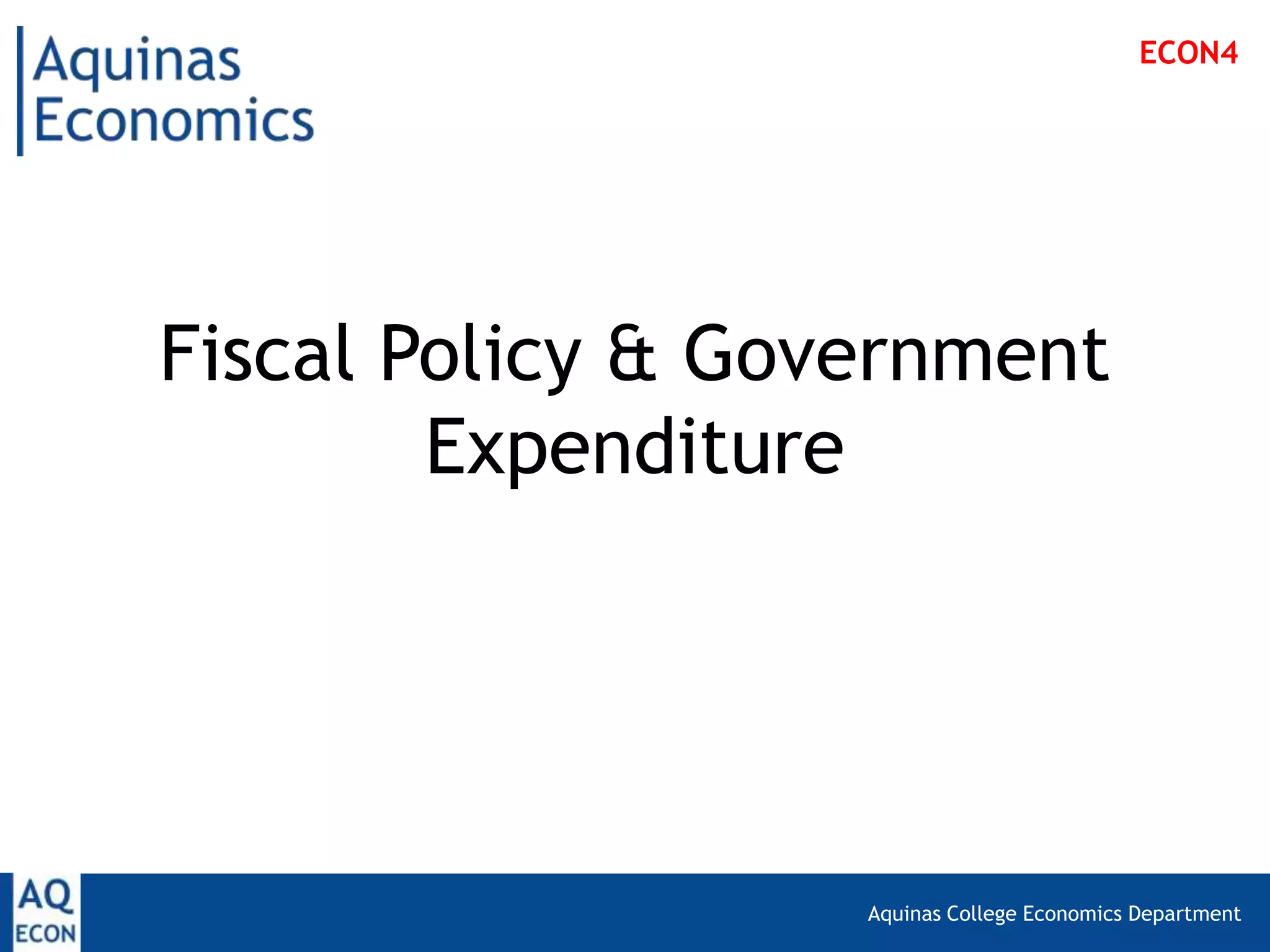 Fiscal Policy and Government Expenditure | PPTX