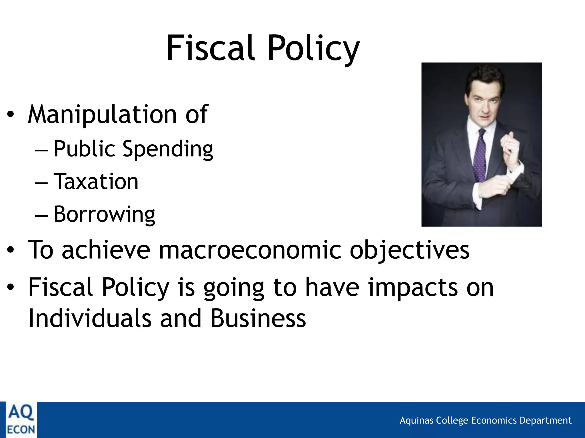 Fiscal Policy and Government Expenditure | PPTX