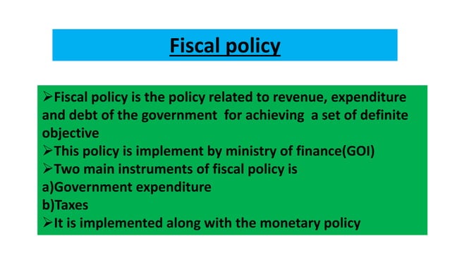 Fiscal policy and its types | PPTX