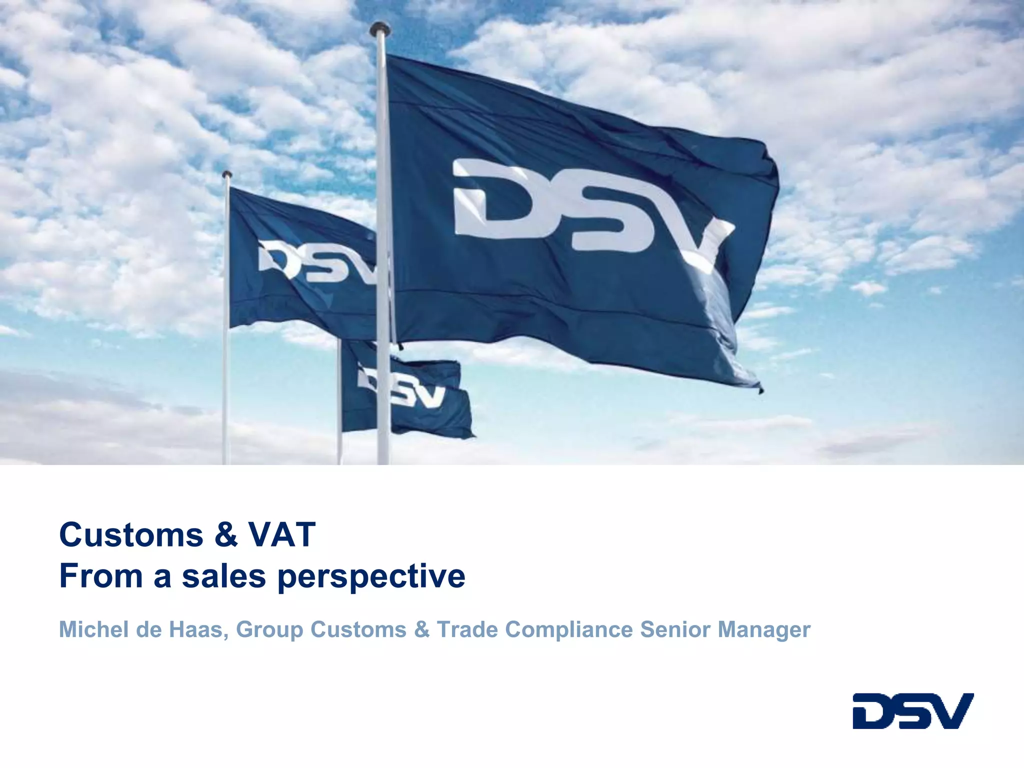 Fiscal representation, customs and vat from a sales perspective | PPTX