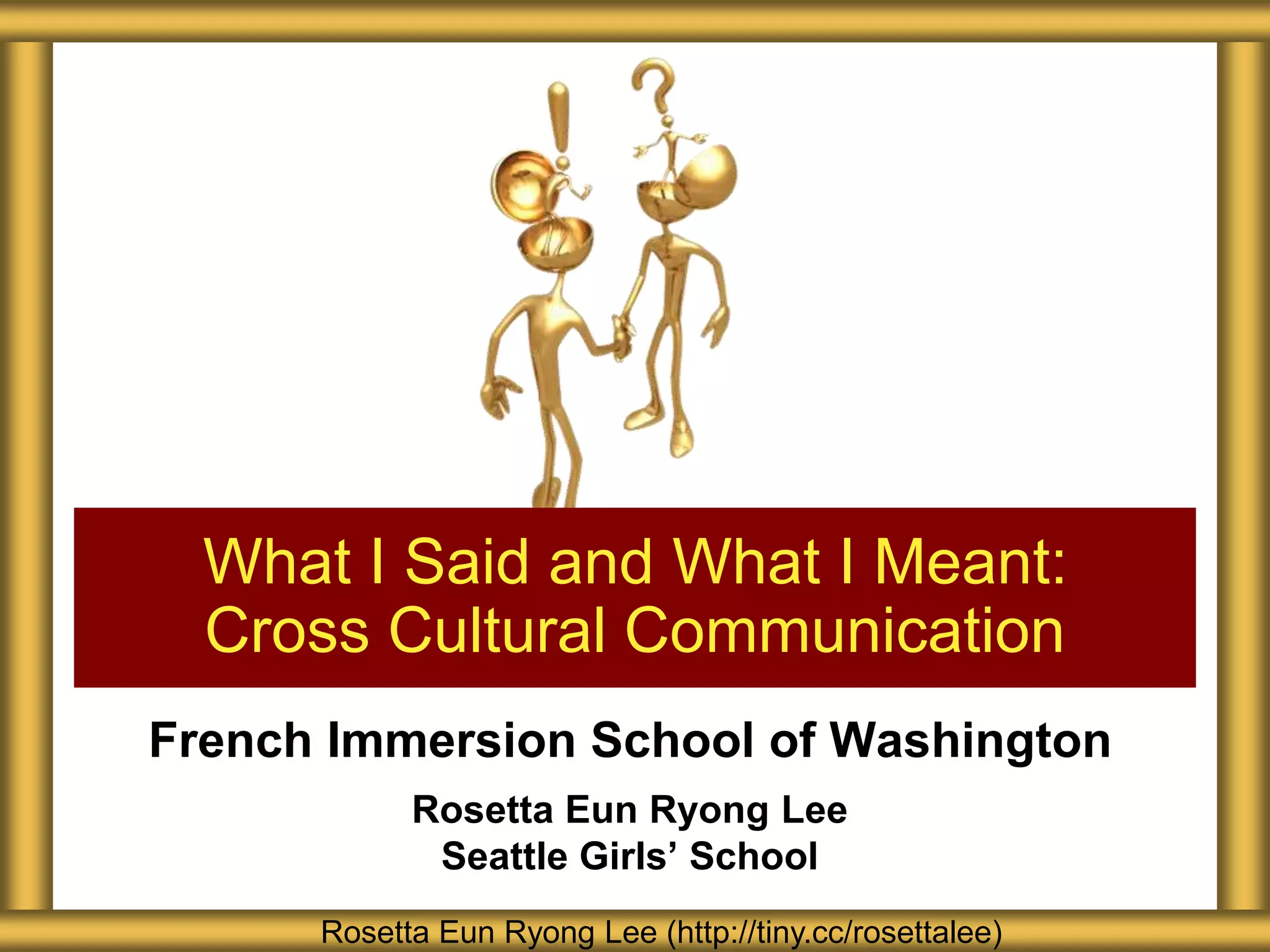 French Immersion School Cross Cultural Communication | PPT