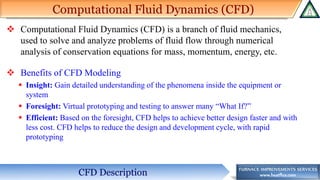 Computational Fluid Dynamics (CFD) Modelling for Designing ...