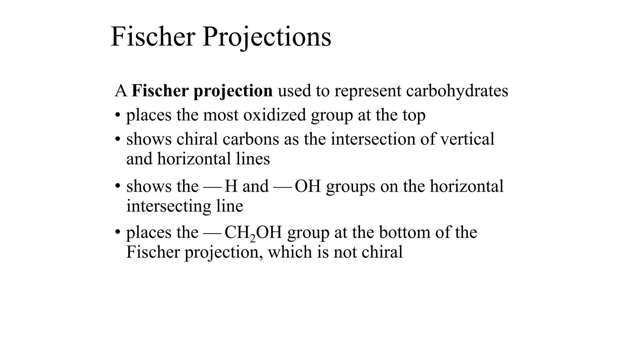 Fischer projections of monosaccharides | PPTX