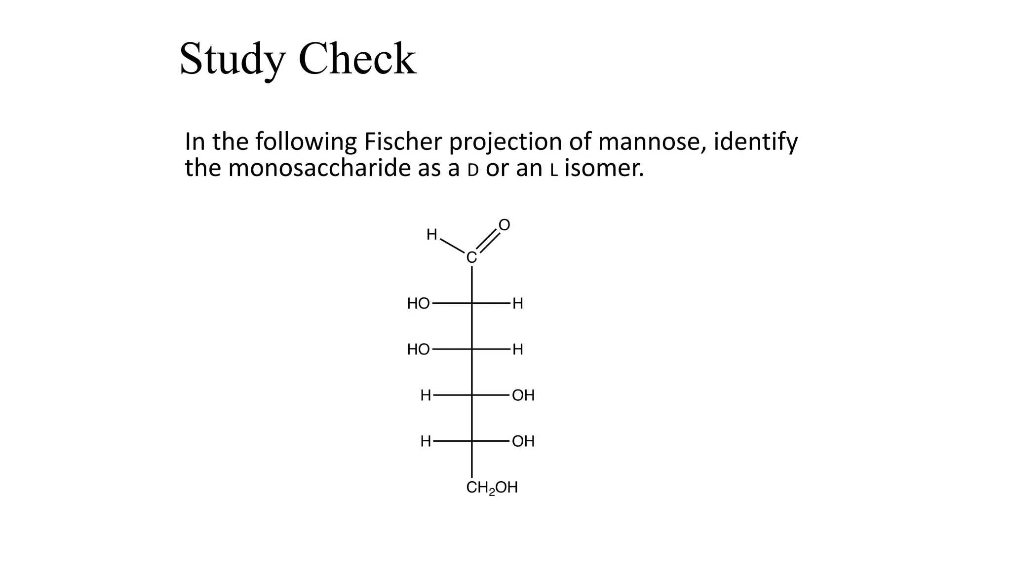 Fischer projections of monosaccharides | PPTX