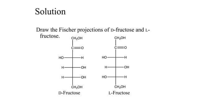Fischer projections of monosaccharides | PPTX