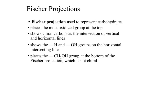 Fischer projections of monosaccharides | PPTX