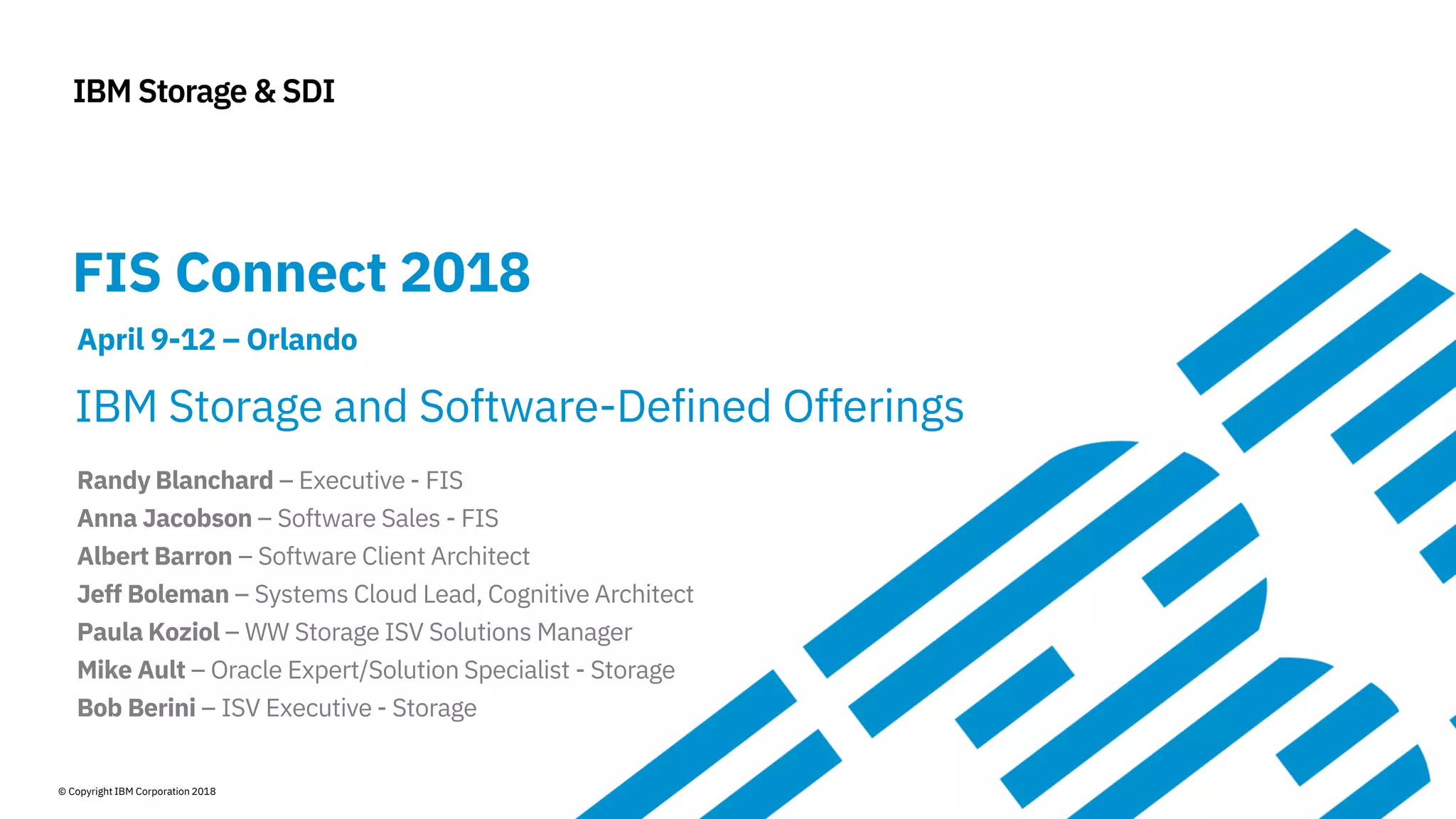 IBM Storage at FIS Connect 2018 | PDF