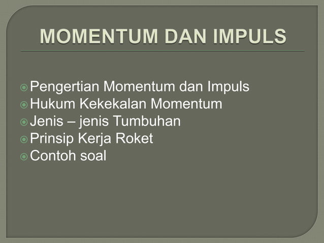 momentum dan impuls | PPTX