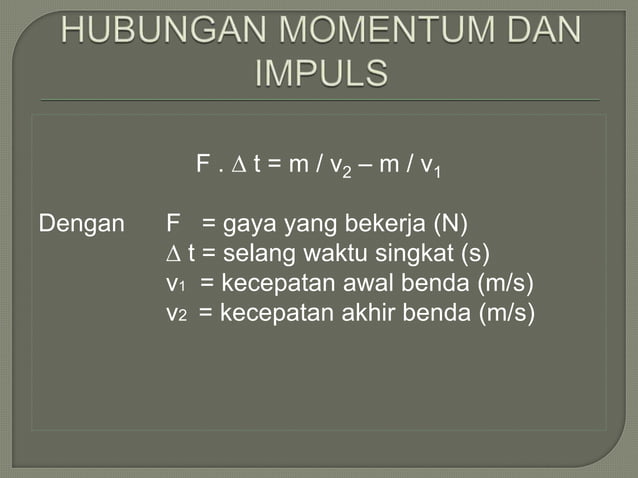 momentum dan impuls | PPTX