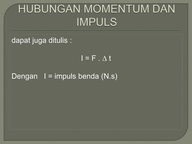 momentum dan impuls | PPTX