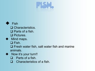 Fish: First steps on science | PPTX