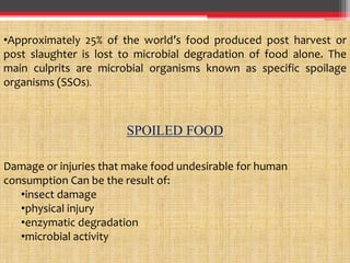 SPOILAGE OF FISH AND MEAT PRODUCTS BY MICROBES | PPTX | Chemistry | Science