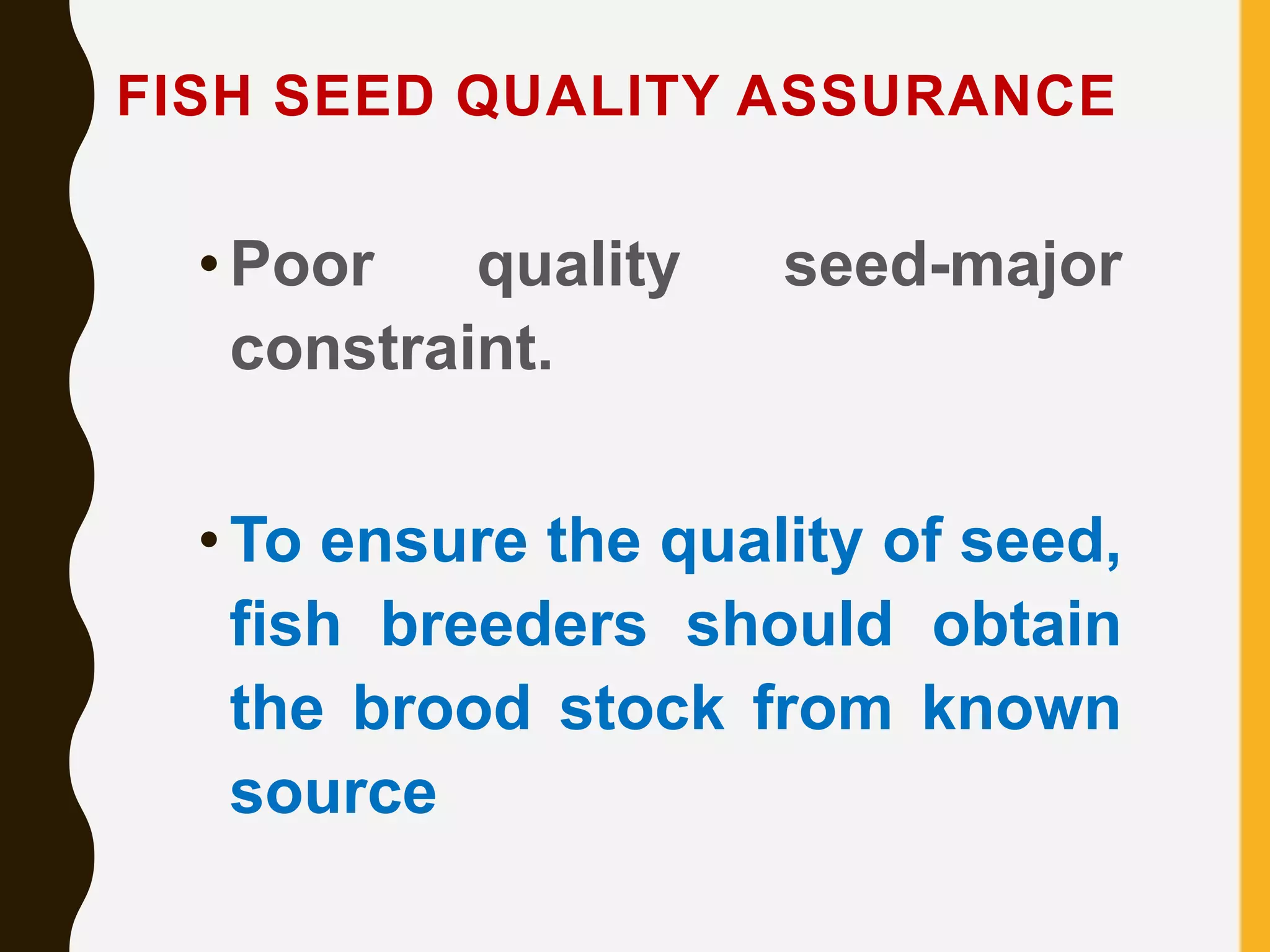 FISH-SEED-CERTIFICATION-AND-QUARANTINE-PROCEDURES (1).ppt