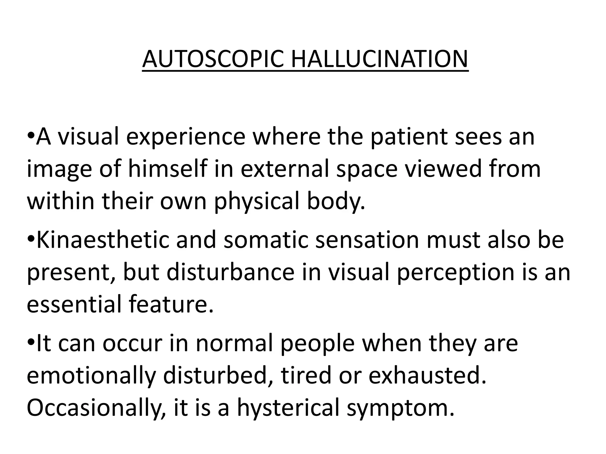 Special Kinds of Hallucinations | PPTX