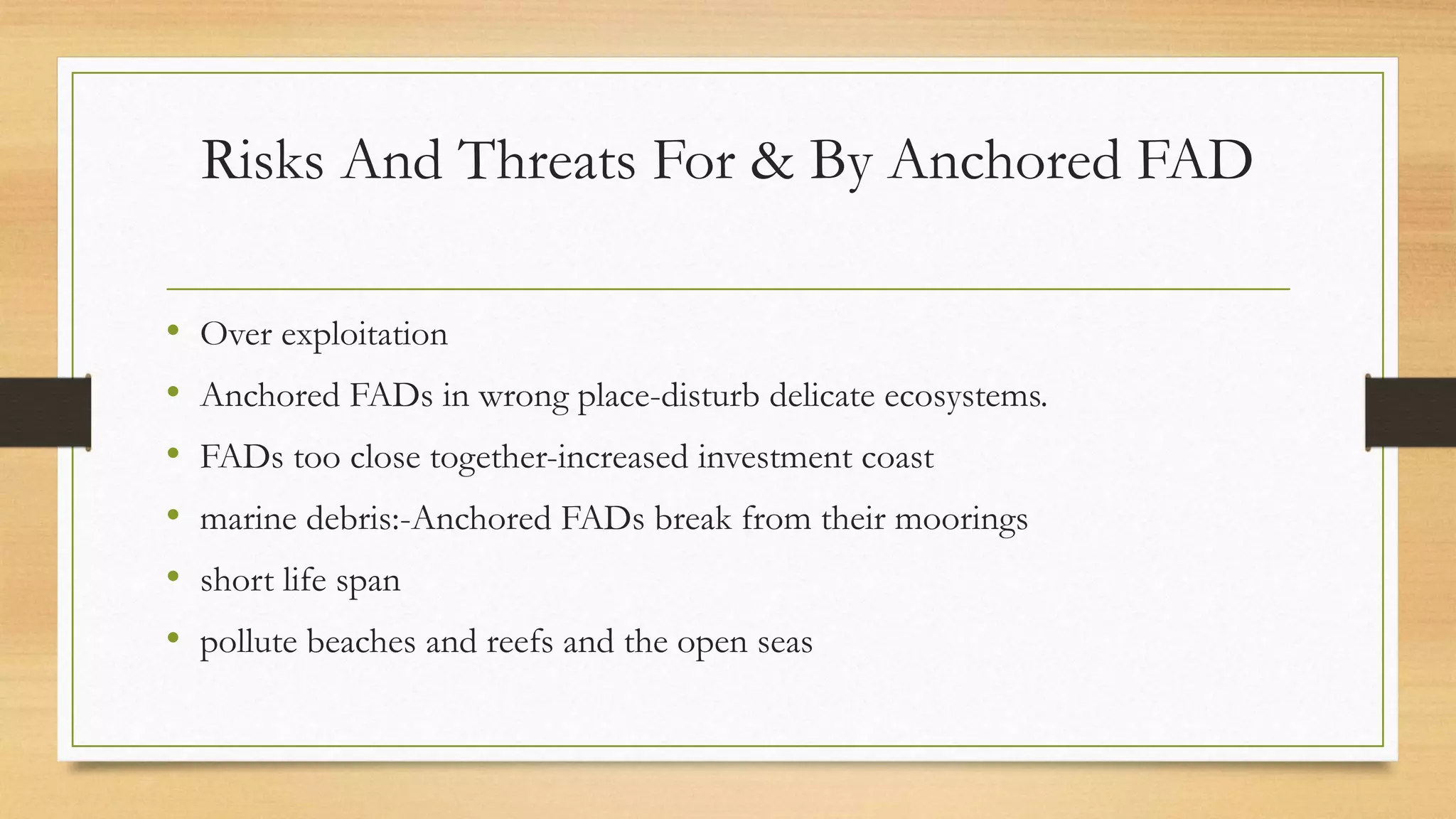 Fish aggrigrating devices(fad) | PPTX
