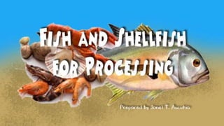 Fish and shellfish | PPTX