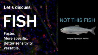 Fundamentals of Fluorescence in situ Hybridization | PPTX
