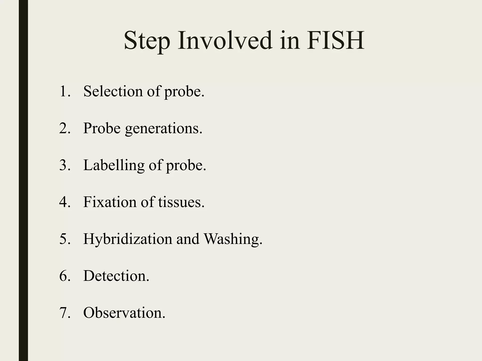 Fluorescent in situ hybridization (FISH) | PPTX
