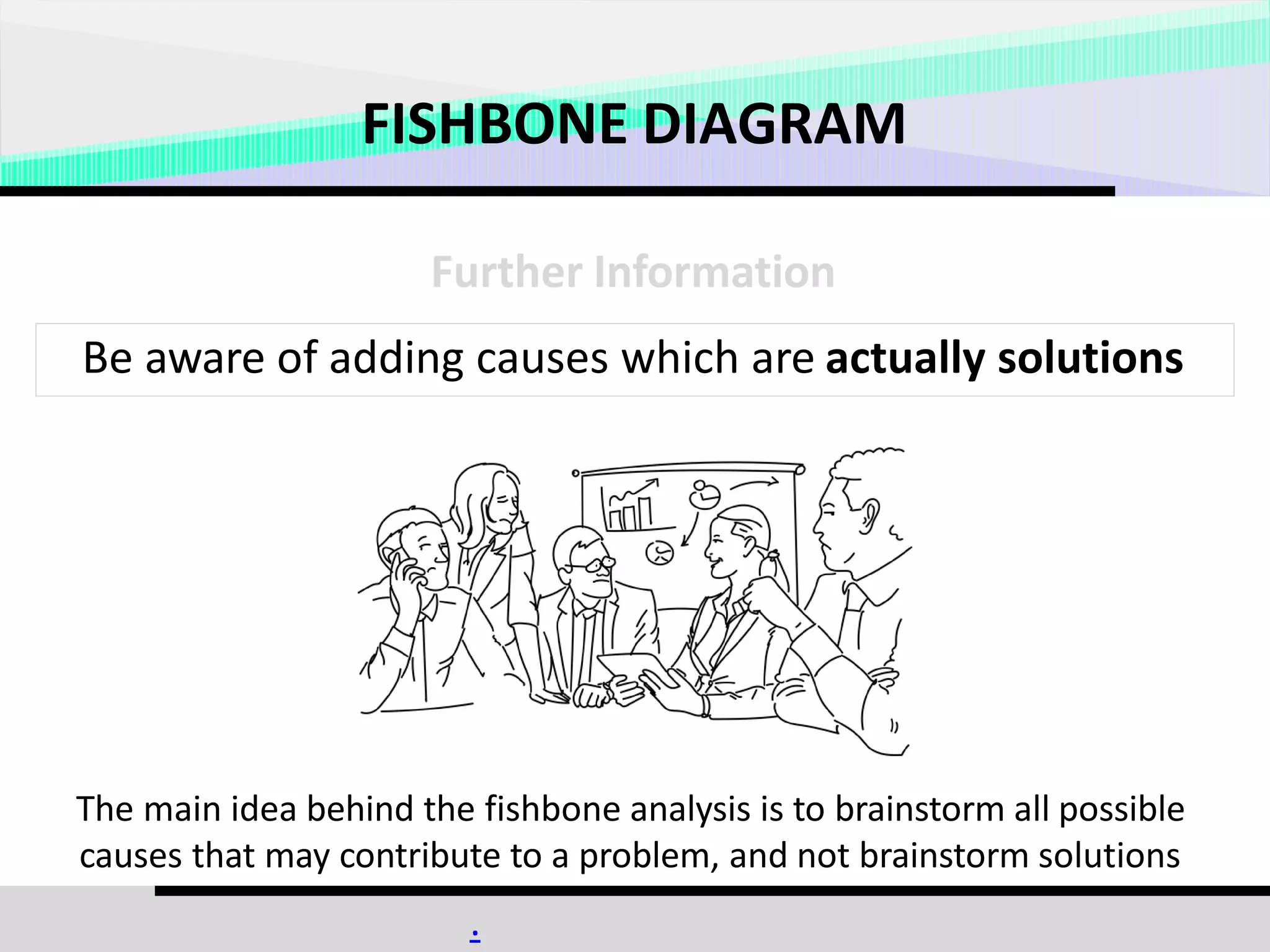 Fishbone Diagram - Step by Step with clear details.pptx