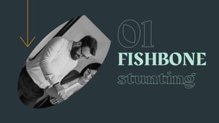 FISHBONE STUNTING.pptx