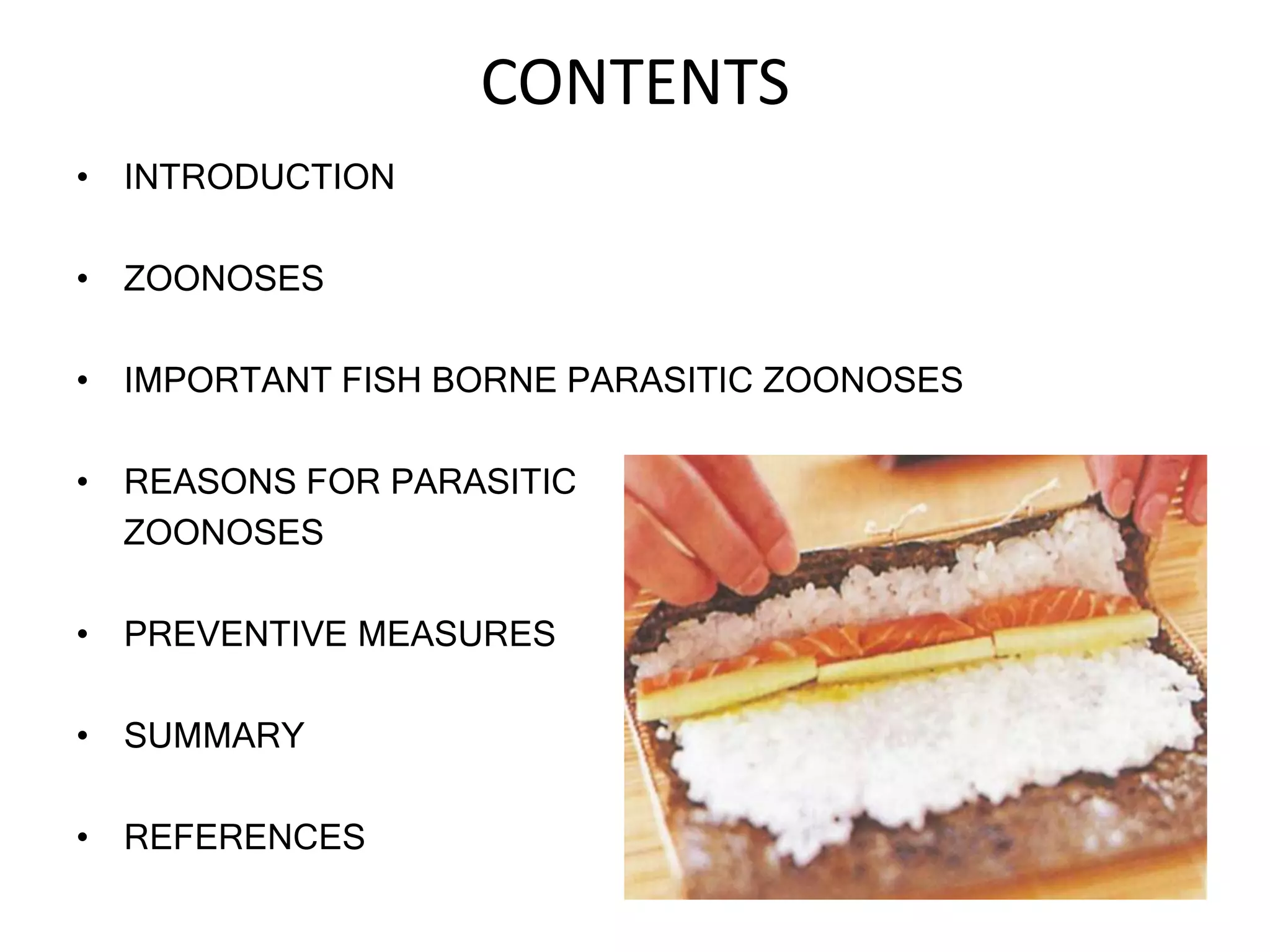 Fish borne parasitic zoonoses | PPTX