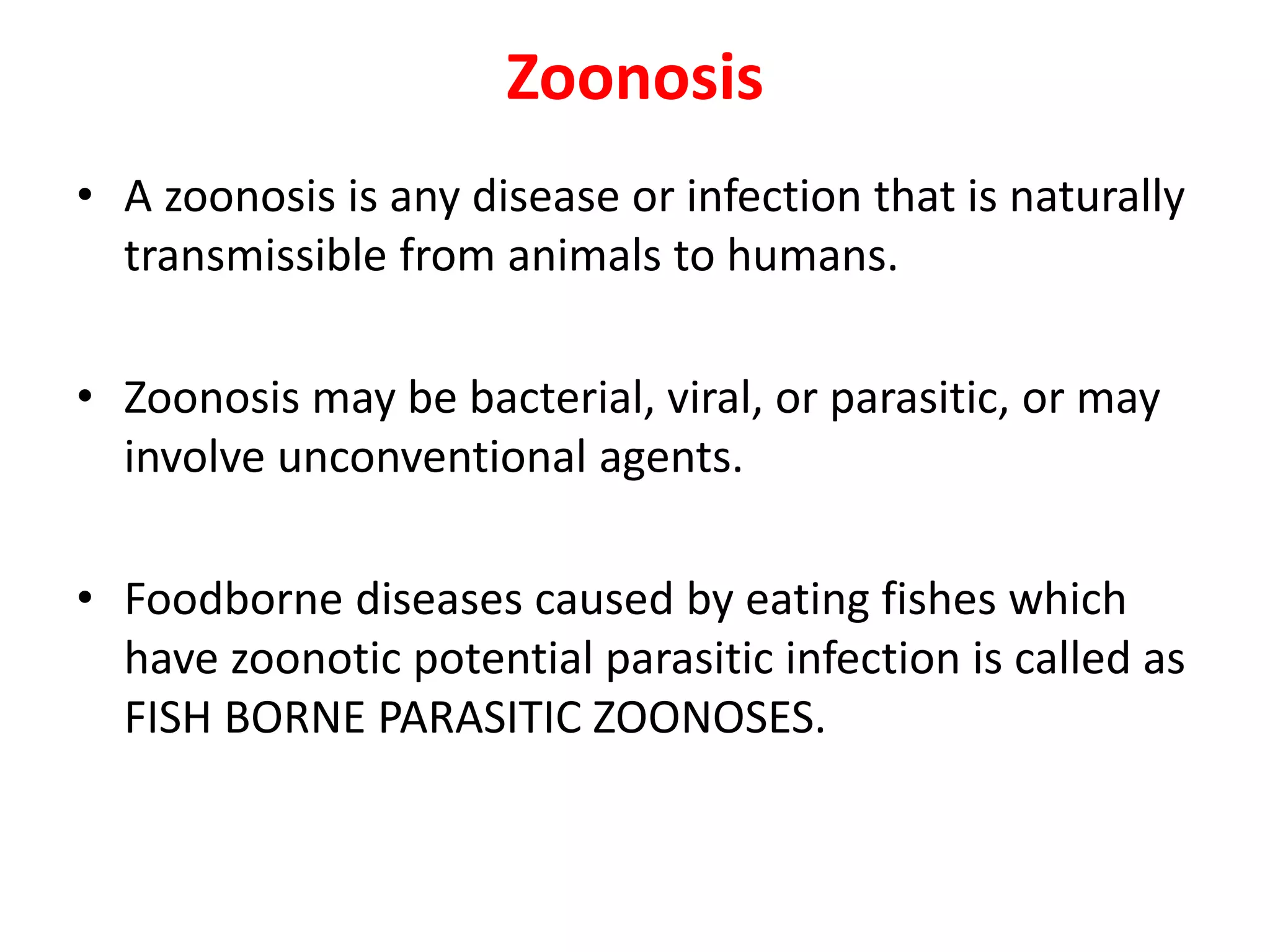 Fish borne parasitic zoonoses | PPTX