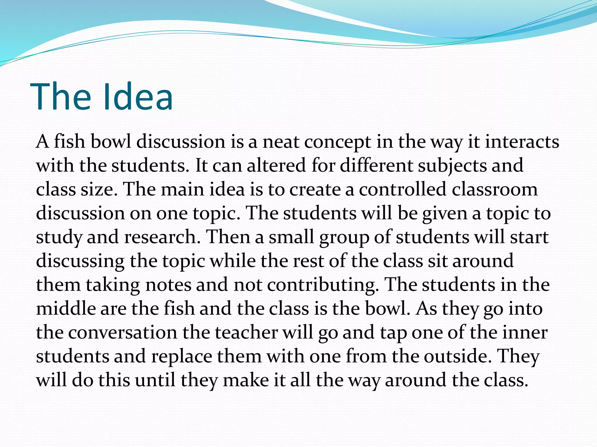 Fishbowl discussion | PPTX