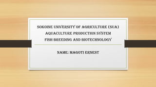 Fish breeding and biotechnology in aquaculture.pptx