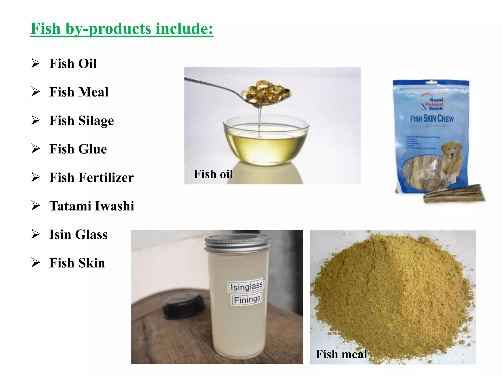 Fish by products ; by UMAIYA FAROOQ | PPTX